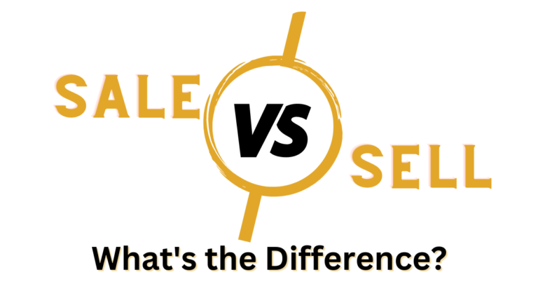Sale vs Sell: What's the Difference?